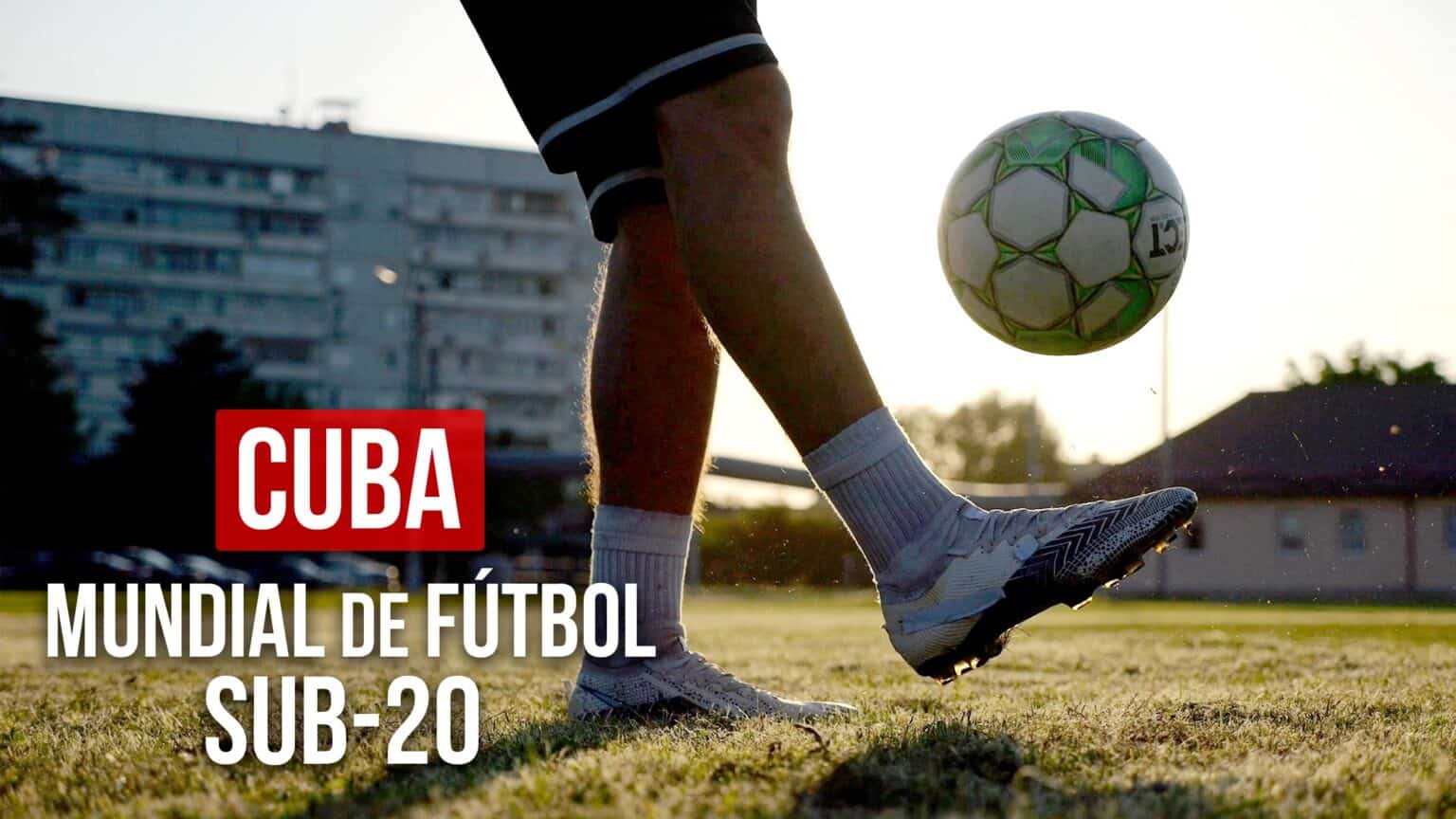 ¡Cuba al Mundial de Fútbol Sub-20! La Selección Cubana Logra su Regreso ...